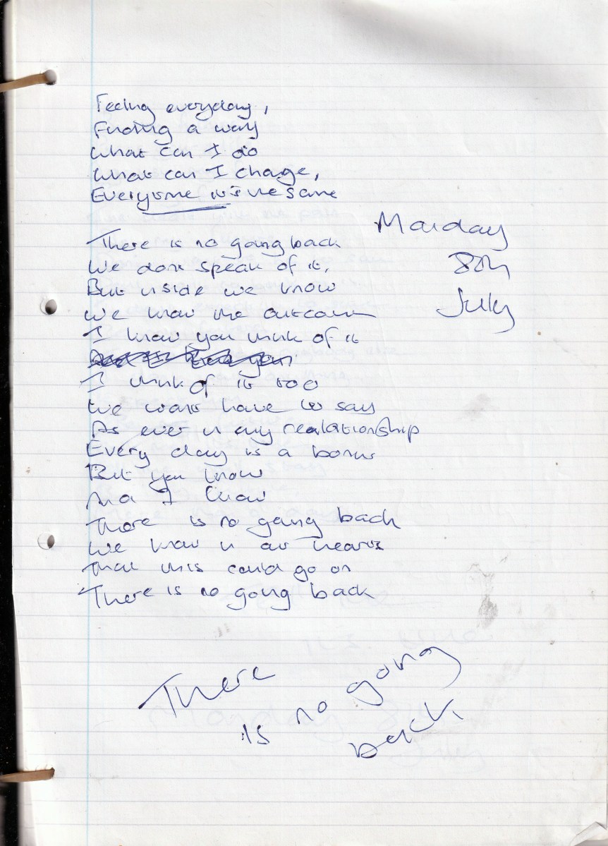 There Is Not Going Back – Written Monday 9th July 2001 (Aged 26) – The ...